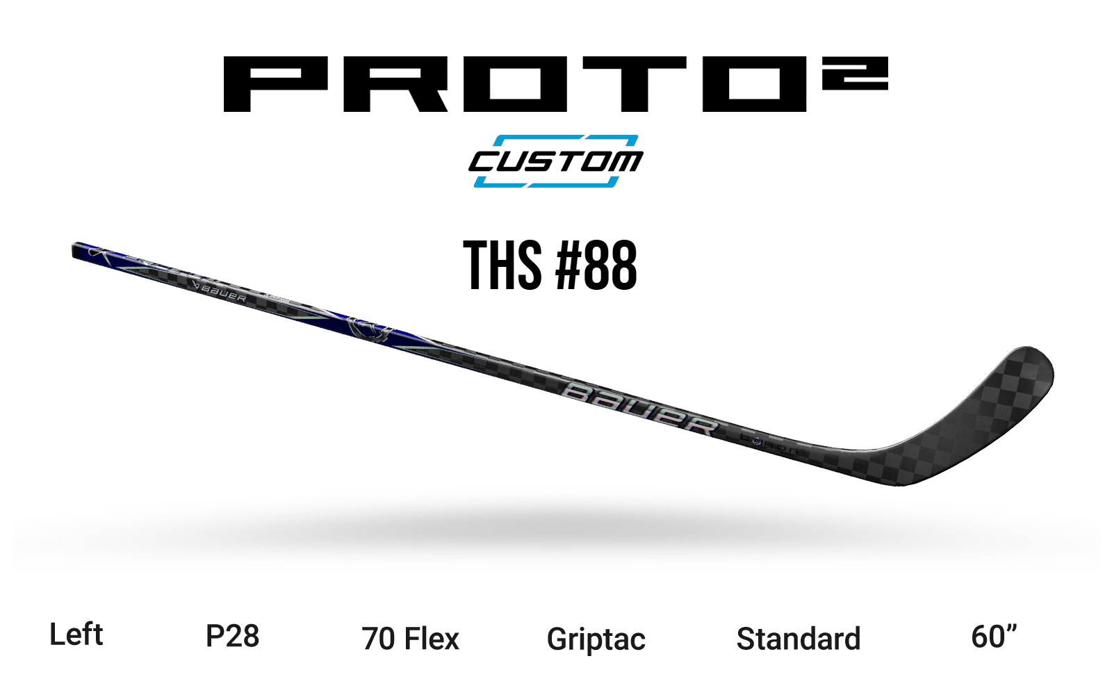 Bauer Proto2 Hockey Stick Customizer | 6-8 Weeks